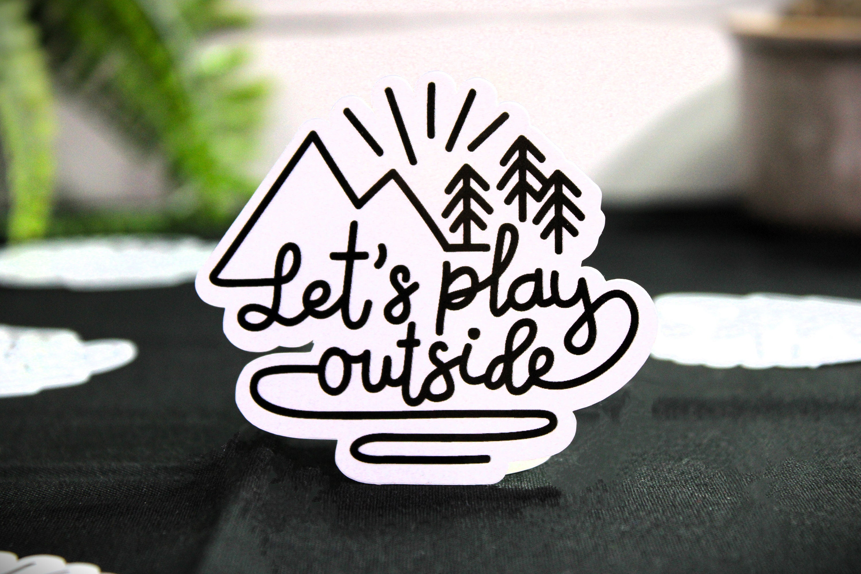 Let's Play Outside Sticker. Wildlife and Outdoors! Get Outside Sticker ...