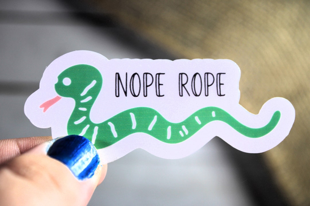 Nope Rope/ Snake Sticker. A Fun Play on Words Sticker. Great for ...