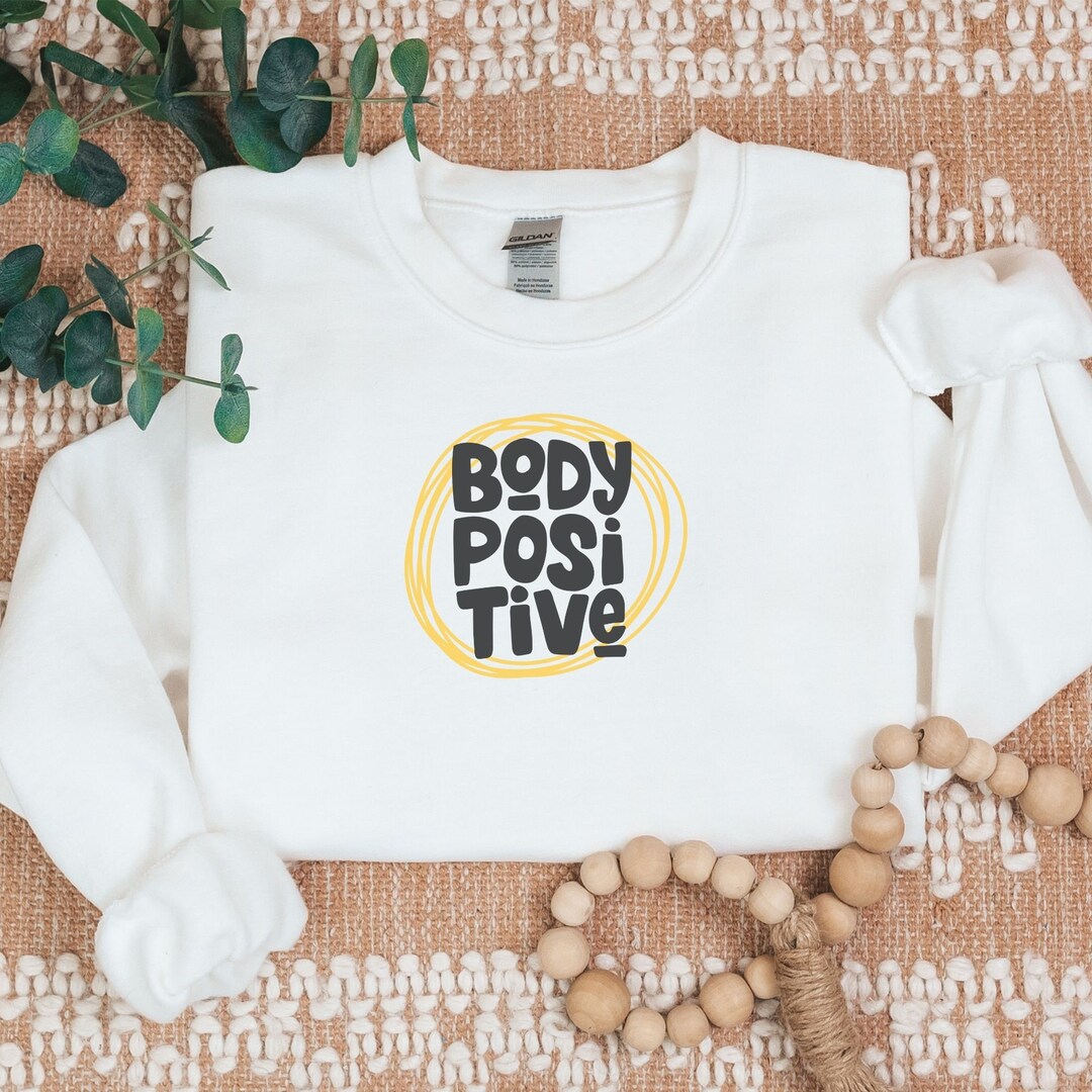 Body Positive Motivational T-shirt, Slogan Tee, Inspirational ...