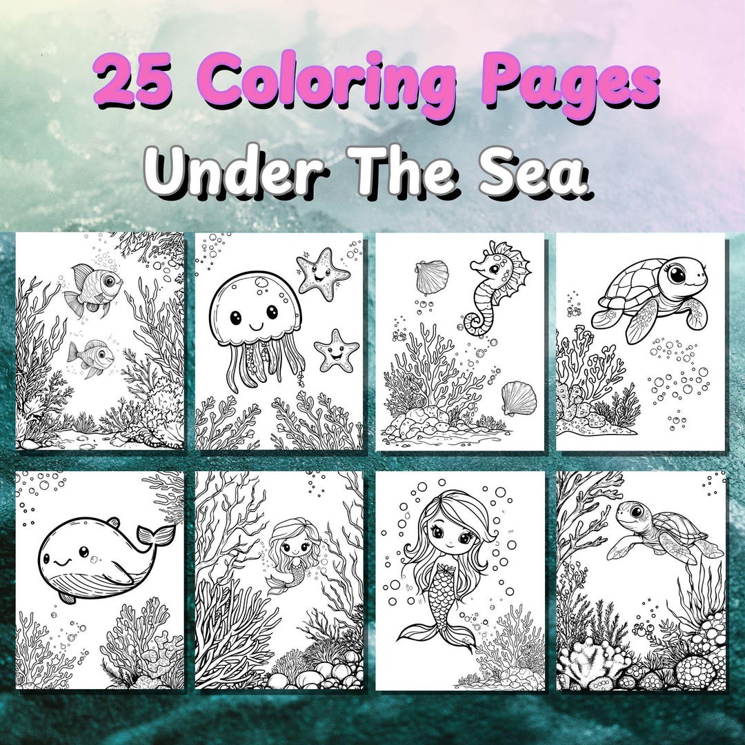25 Coloring Pages: Under the Sea, Coloring Page is Sized 8.5x11 Inches ...