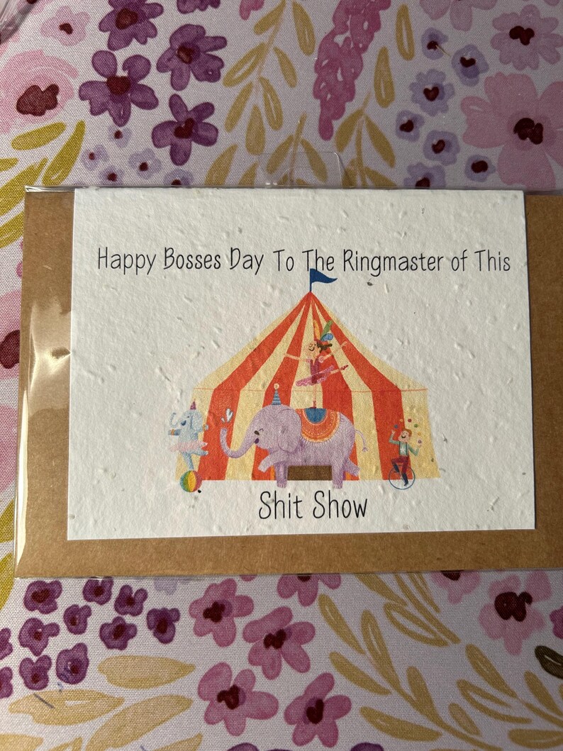 Plantable Funny Bosses Day Circus Card That Will Grow Wildflowers When ...