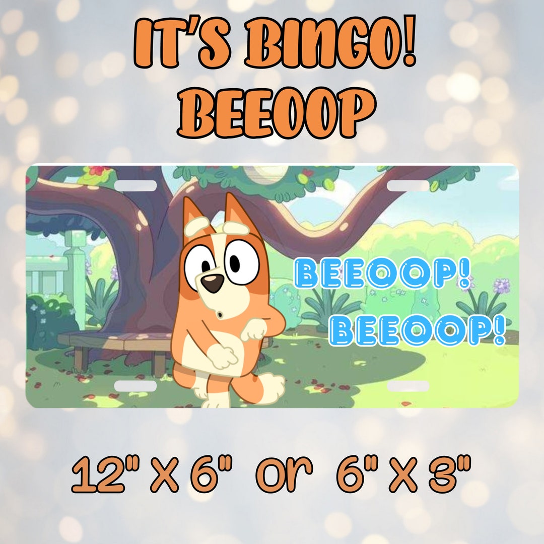 Bingo BEEOOP Full Size or Mini License Plates, Bluey Car Accessories - Etsy