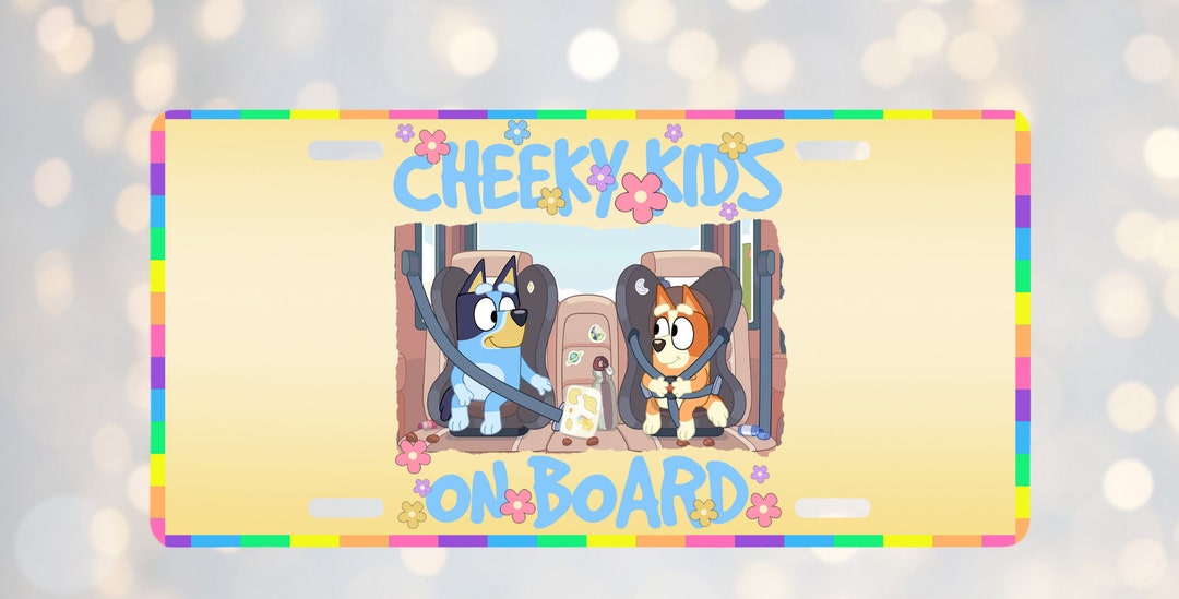 Bluey and Bingo, Cheeky Kids on Board License Plate With Optional ...