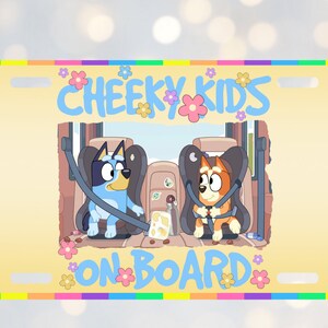 Bluey and Bingo, Cheeky Kids on Board License Plate With Optional ...
