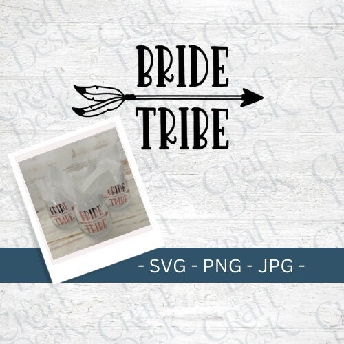 Bride Tribe SVG | Bridal Party SVG | Wedding SVG | Design File ...