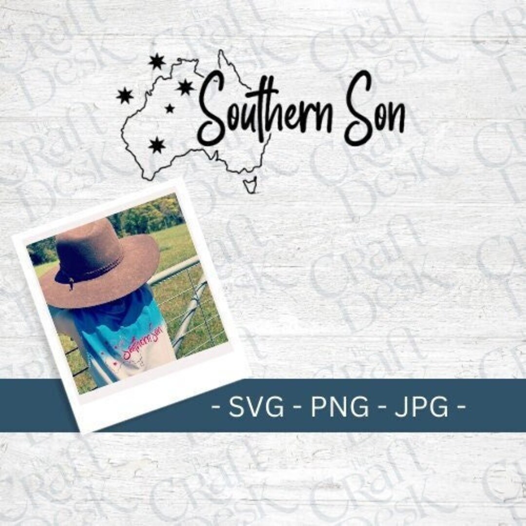 Southern Son SVG | Australia SVG | Australia Day | Country Boy SVG ...