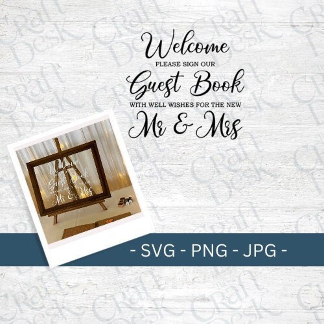 Wedding Sign SVG | Guest Book SVG | Wedding SVG | Design File | Digital ...