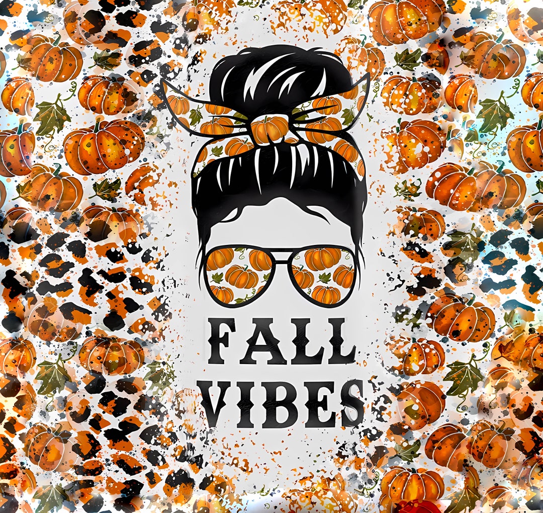 Autumn Bliss Tumbler PNG: Fall Messy Bun Pumpkin Leopard - Etsy