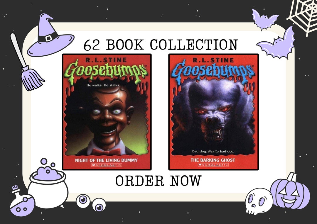 Goosebumps Complete Collection by R.L. Stine All 62 Books Dive Into a ...