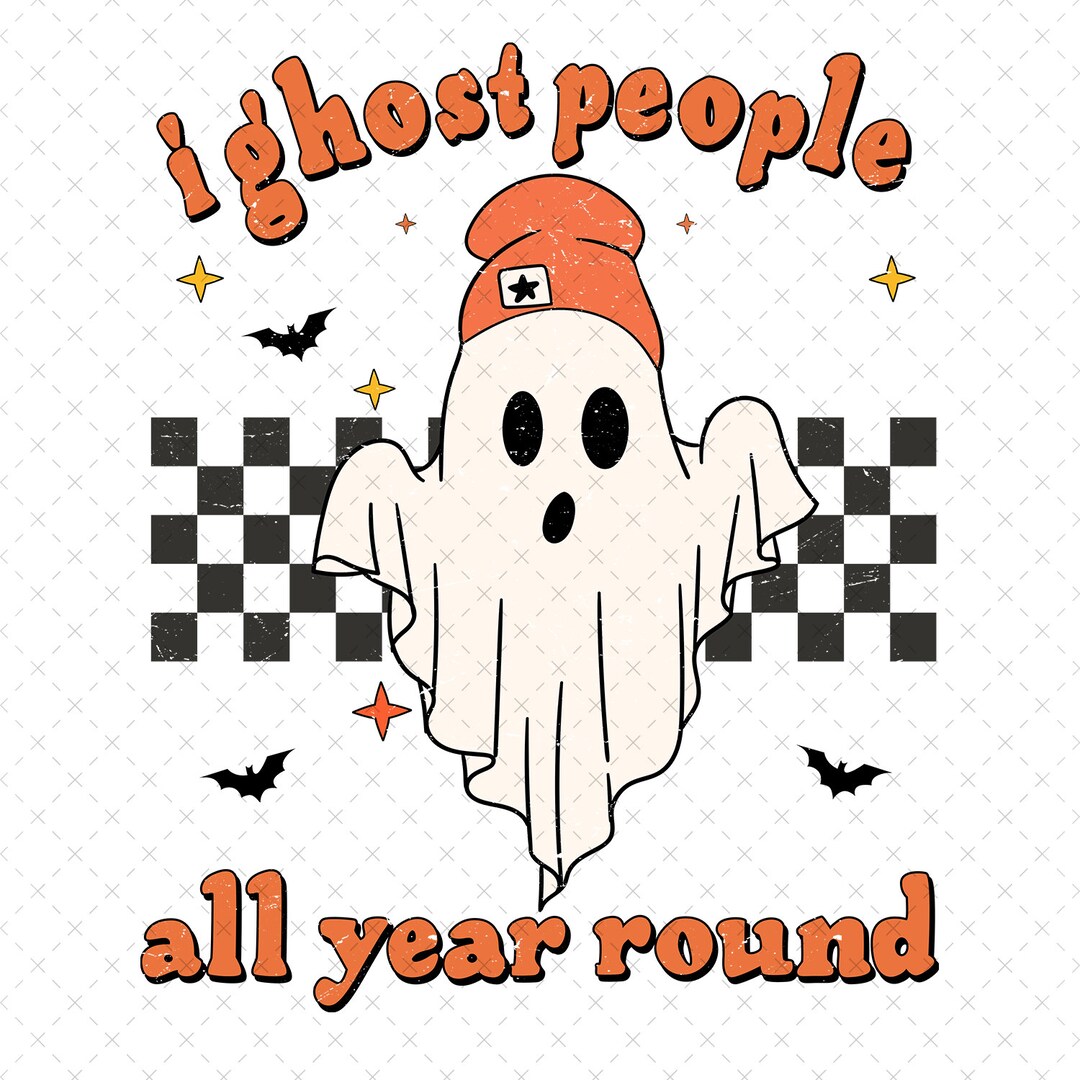 I Ghost People All Year Round Png, Halloween Ghost Png, Cute Ghost Png ...