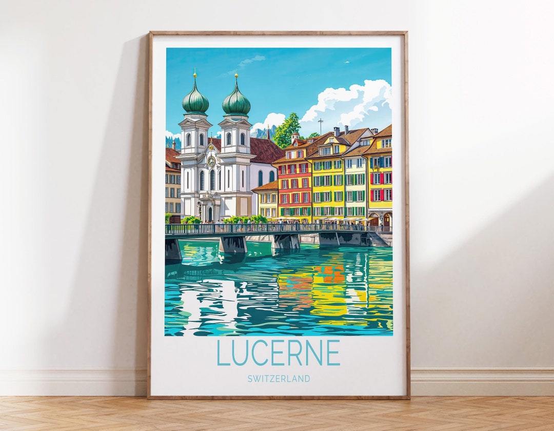 Lucerne Switzerland Travel Poster, Lucerne Travel Wall Art, Switzerland ...