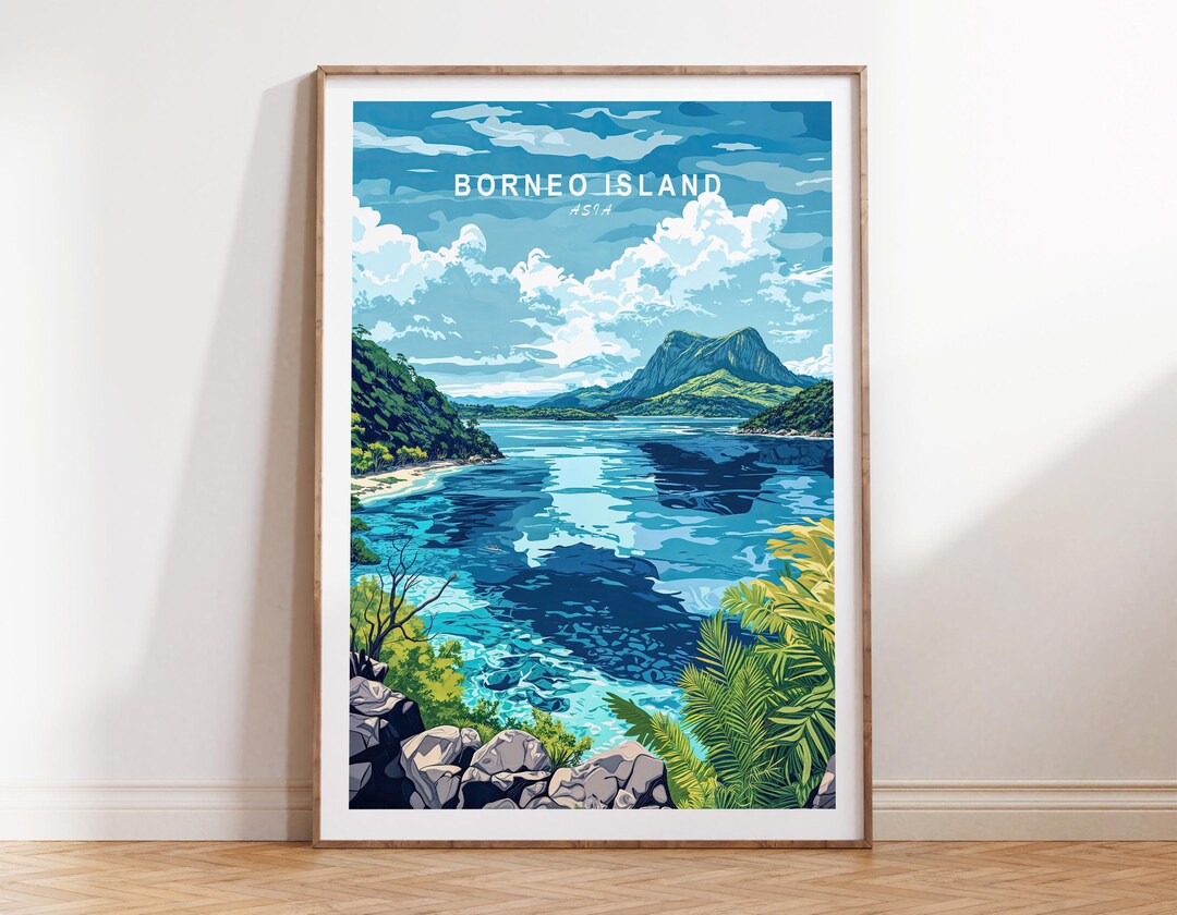 Borneo Island Poster, Borneo Island Southeast Asia Travel Wall Art ...