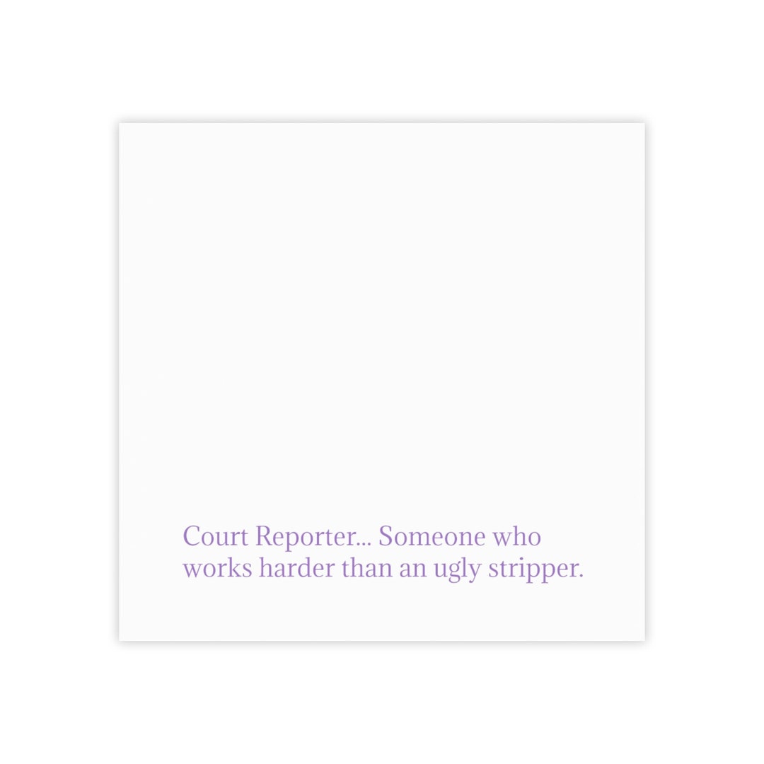 Court Reporter Sticky Notes 3x3 Court Reporting Student Gift. Court ...