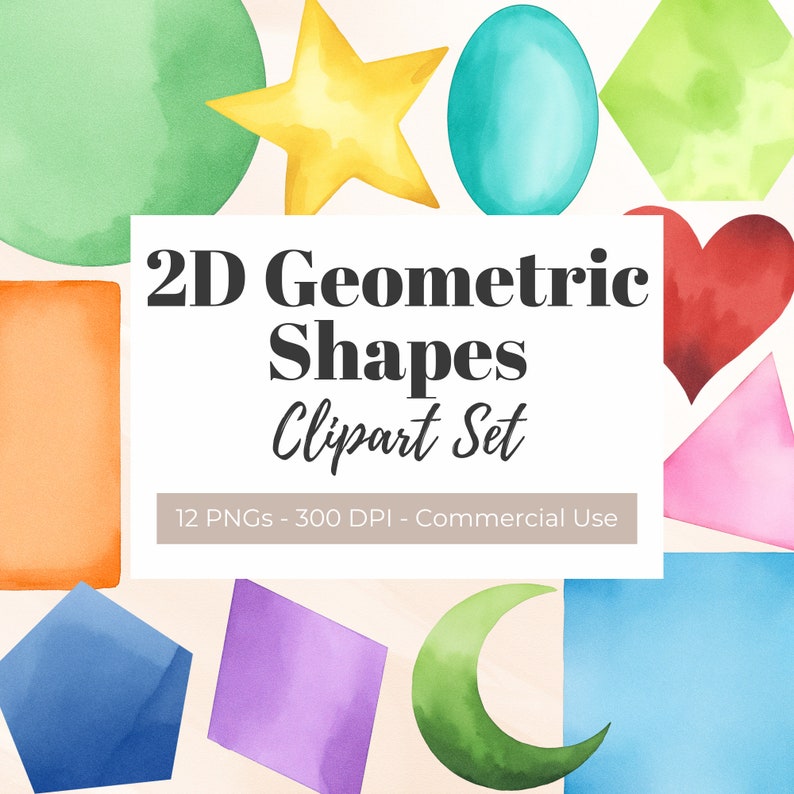 2D Geometric Shapes Clipart, Watercolor, 2D Shapes for Kids, Design ...