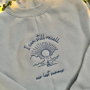 Our Last Summer Embroidered Sweatshirt Mamma Mia Inspired Embroidered ...