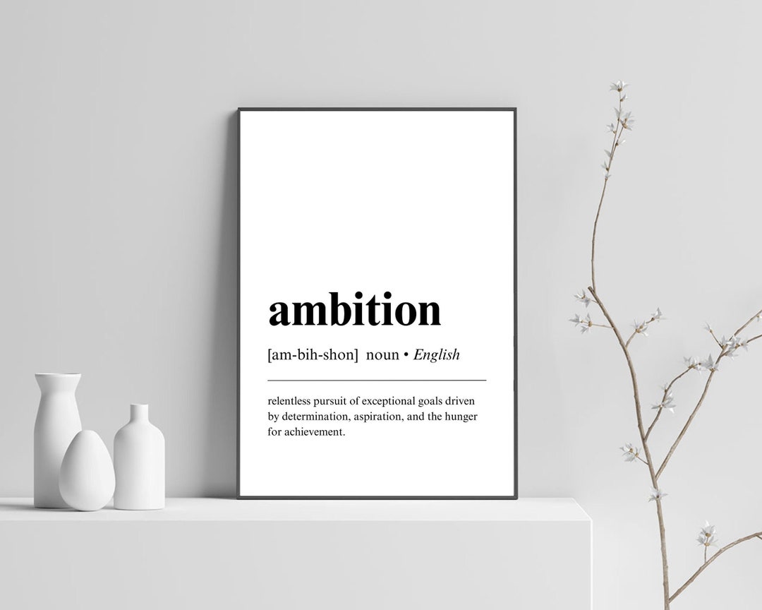 Ambition Definition Poster - Office Decor - Minimalist Decor Wall Art ...
