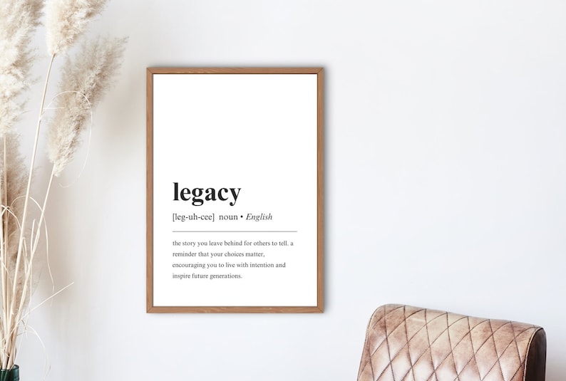 Legacy Definition Poster Office Decor Minimalist Decor Wall Art ...