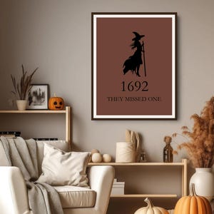 Salem Witch Trials Printable Wall Art Halloween Decor 1692 They Missed ...