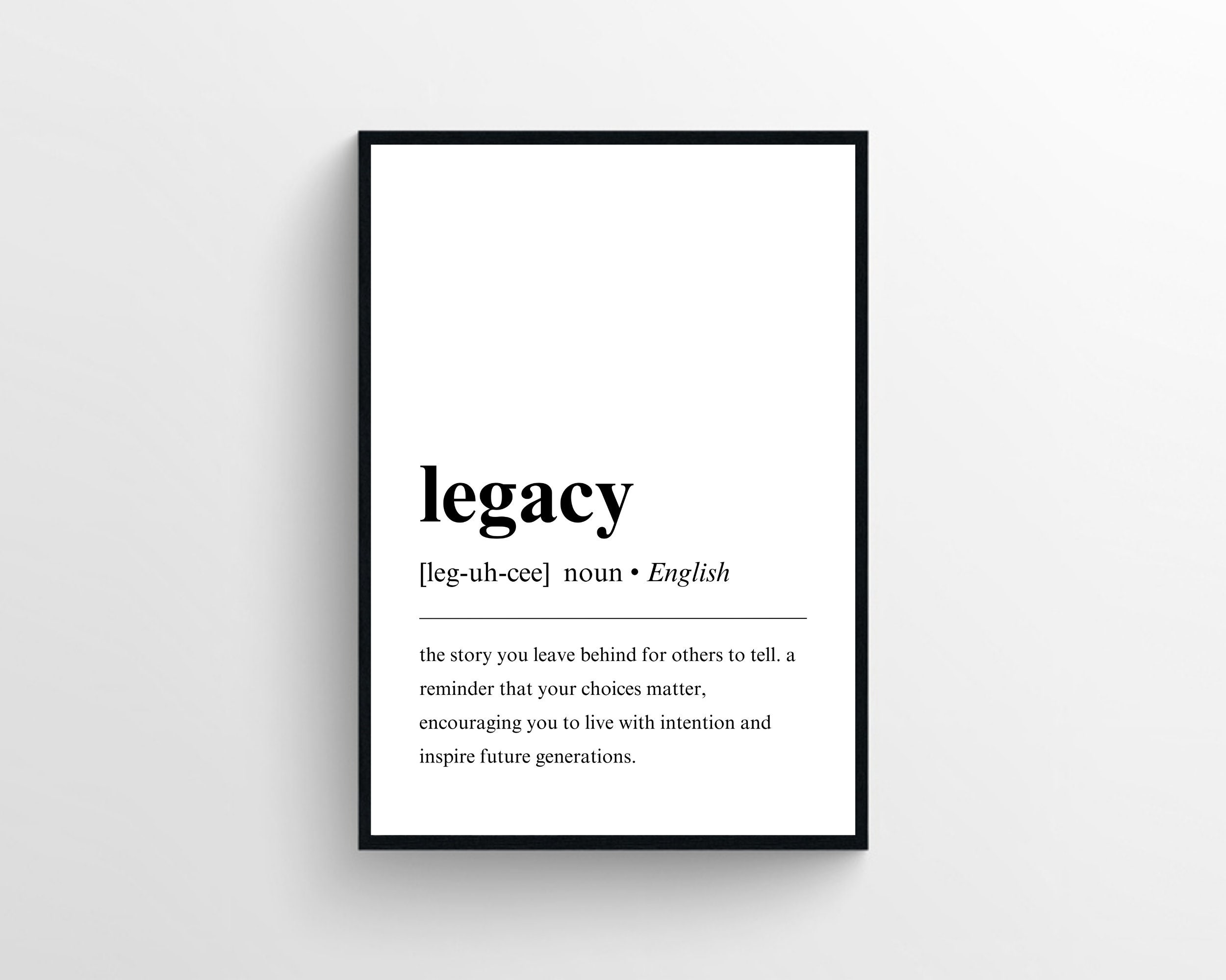 Legacy Definition Poster Office Decor Minimalist Decor Wall Art ...