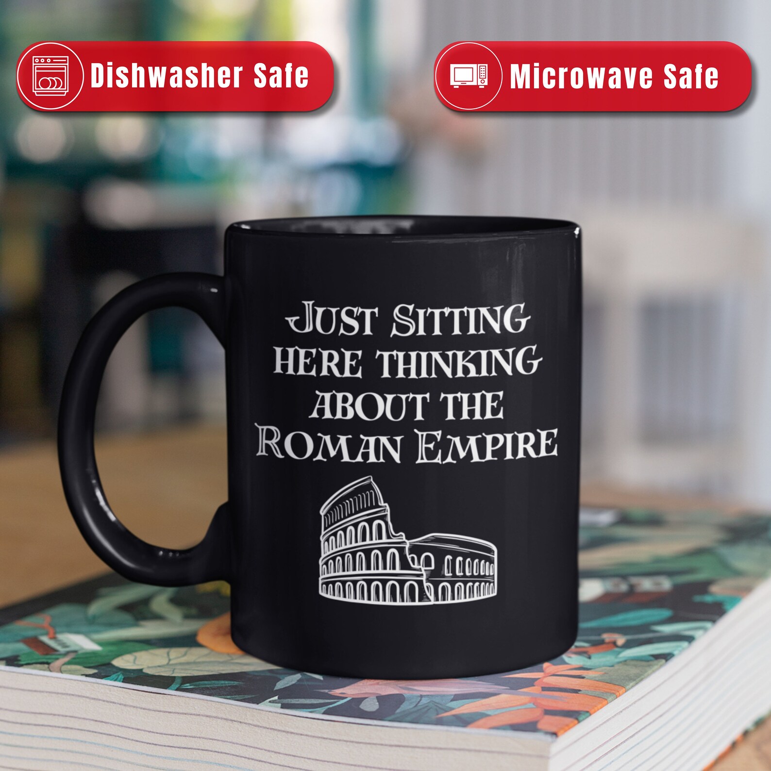 Roman Empire Mug Funny Coffee Mug Just Thinking About the - Etsy