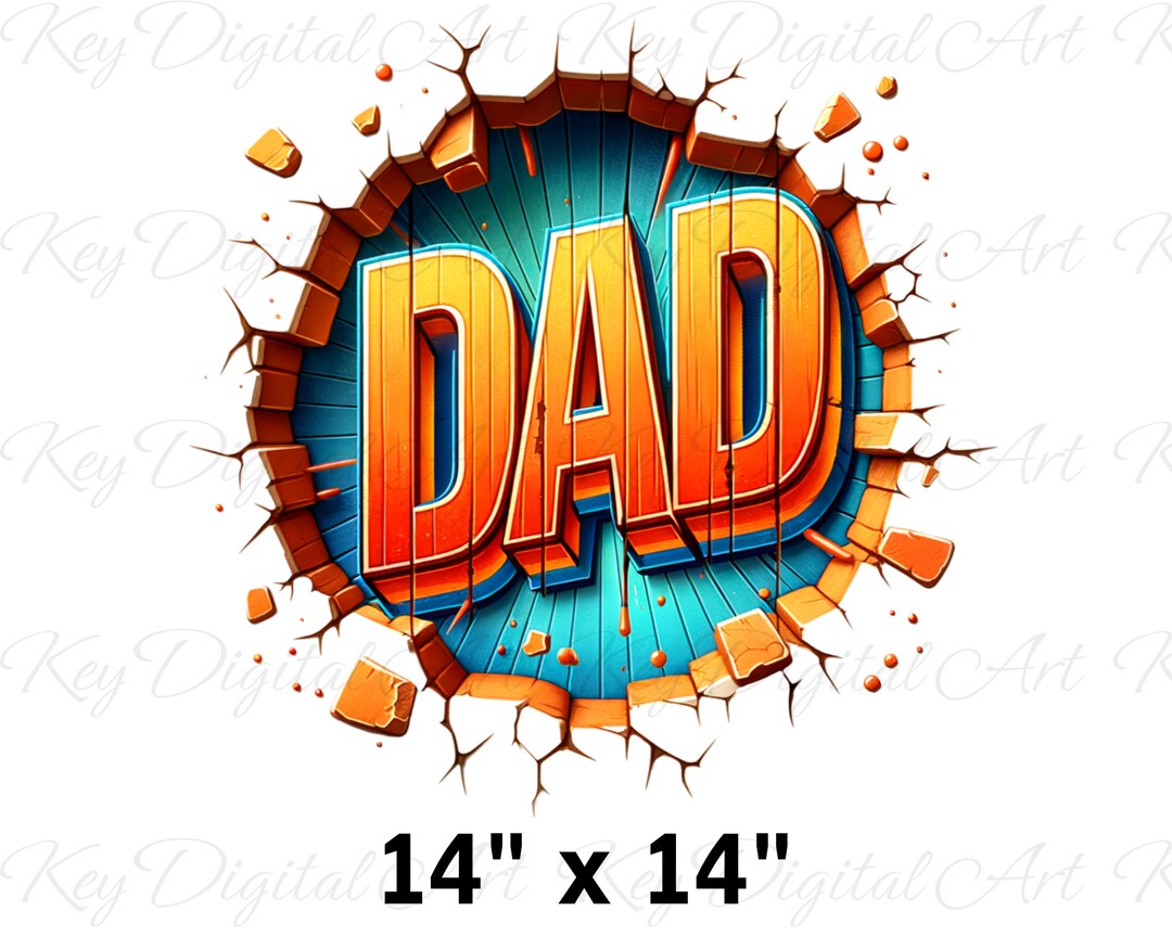 3D Dad Hole in A Wall Png, Dad Sublimation, Dad Png, 3D Png, 3D Hole in ...