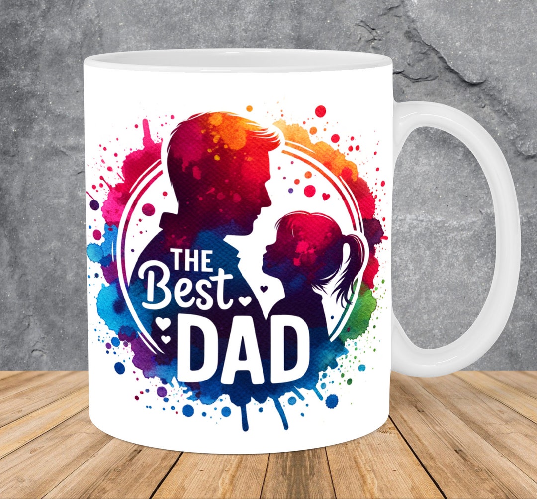 The Best Dad Father and Daughter Mug Wrap 11oz & 15oz Mug Template, Mug ...