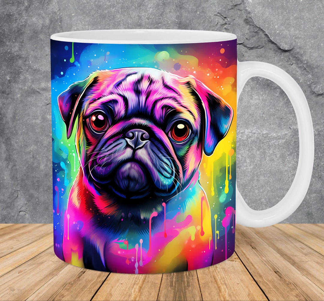 Rainbow Neon Colors Pug Dog Mug Wrap 11oz & 15oz Mug Template, Pug Mug ...