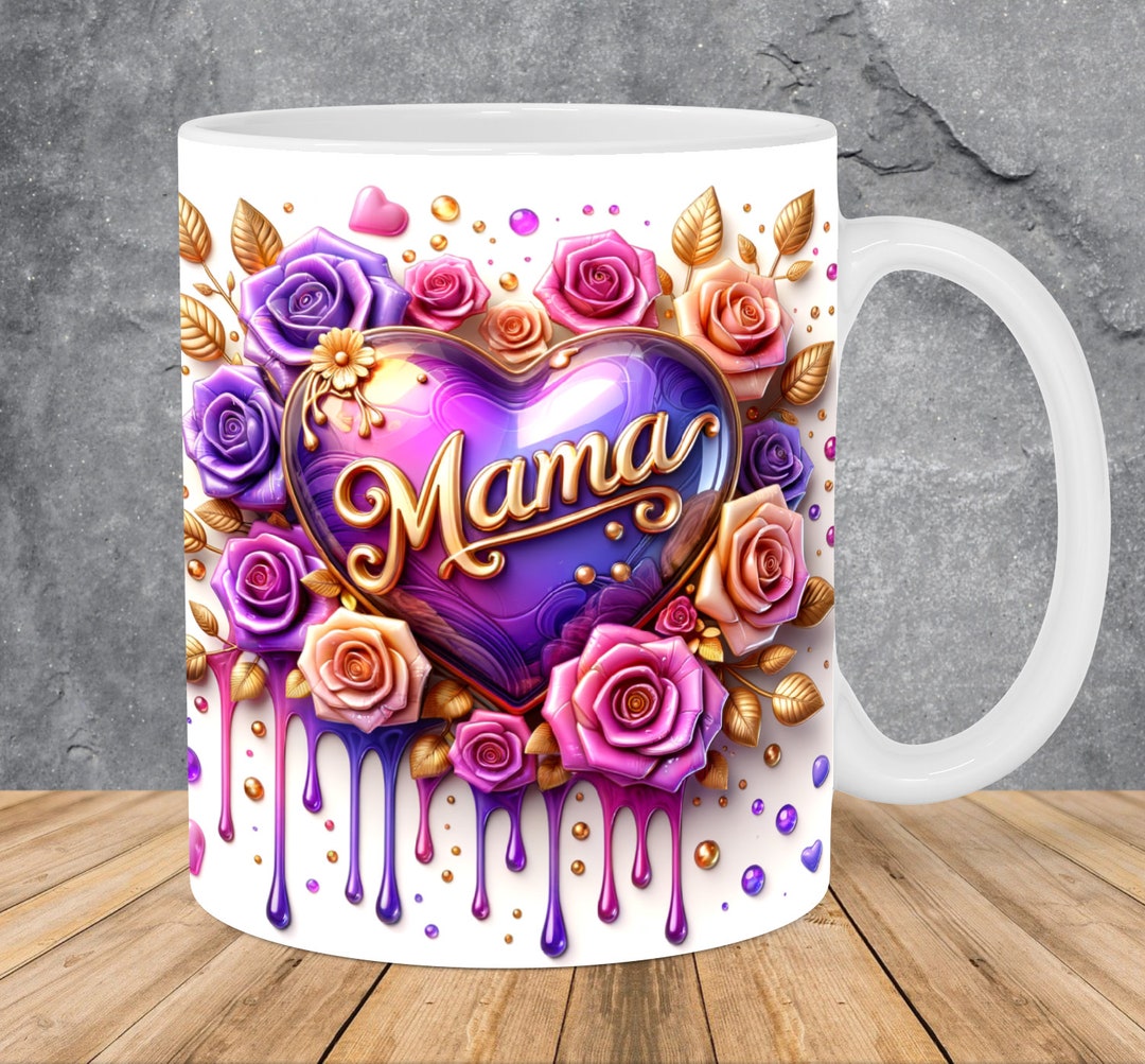 3D Mama Love Heart Roses Flowers Mug Wrap 11oz & 15oz Mug Template, Mug ...