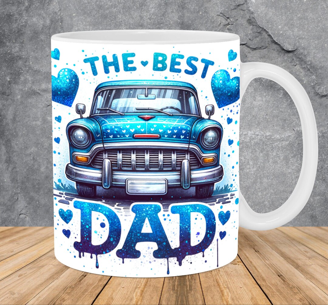 Watercolor the Best Dad Car Mug Wrap 11oz & 15oz Mug Template, Dad Mug ...