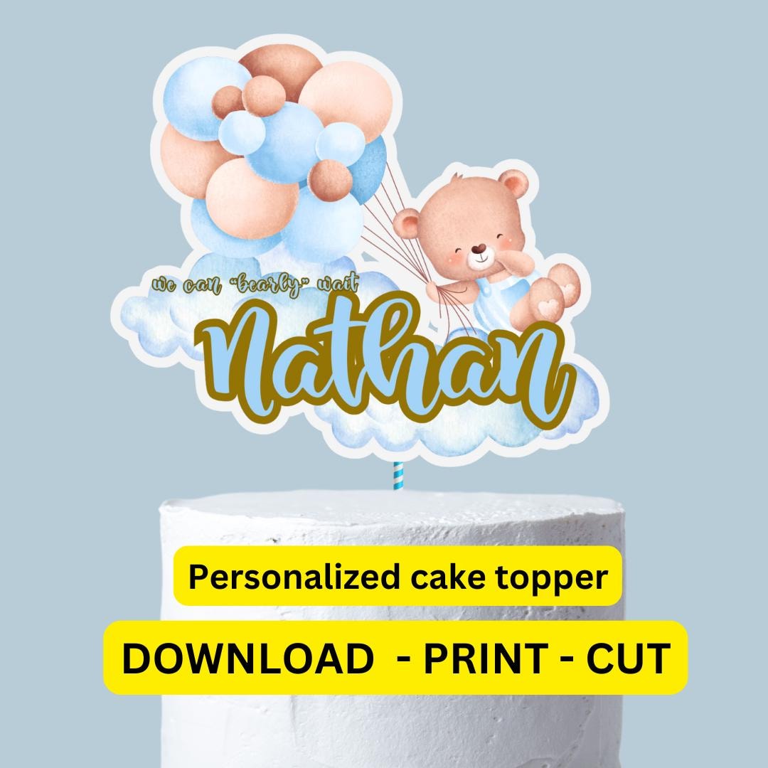 Printable Baby Shower Cake Topper, Teddy Bear Theme Topper ...