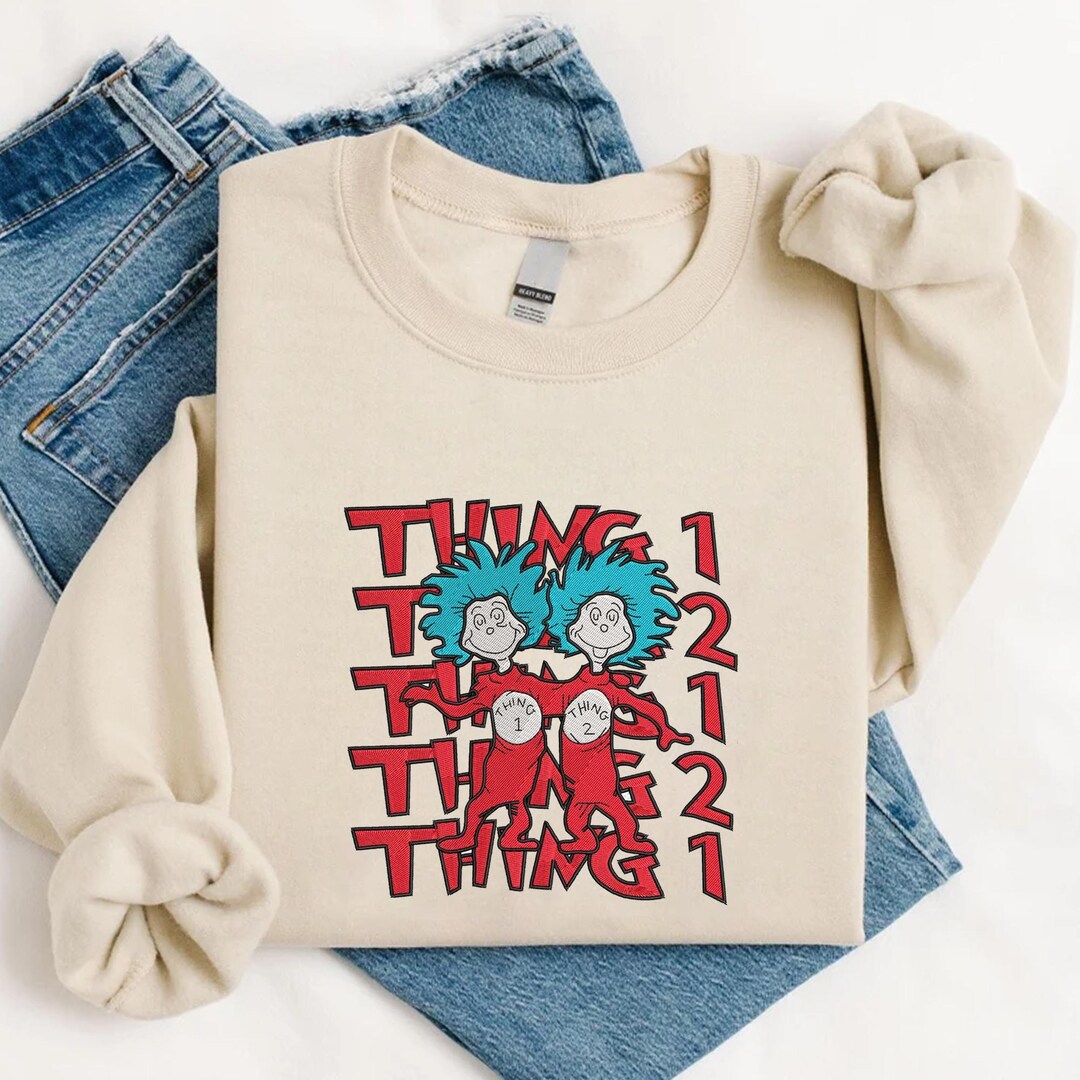 Dr Seuss Embroidery Sweatshirt, Thing 1 Thing 2 Sweatshirt, Reading ...