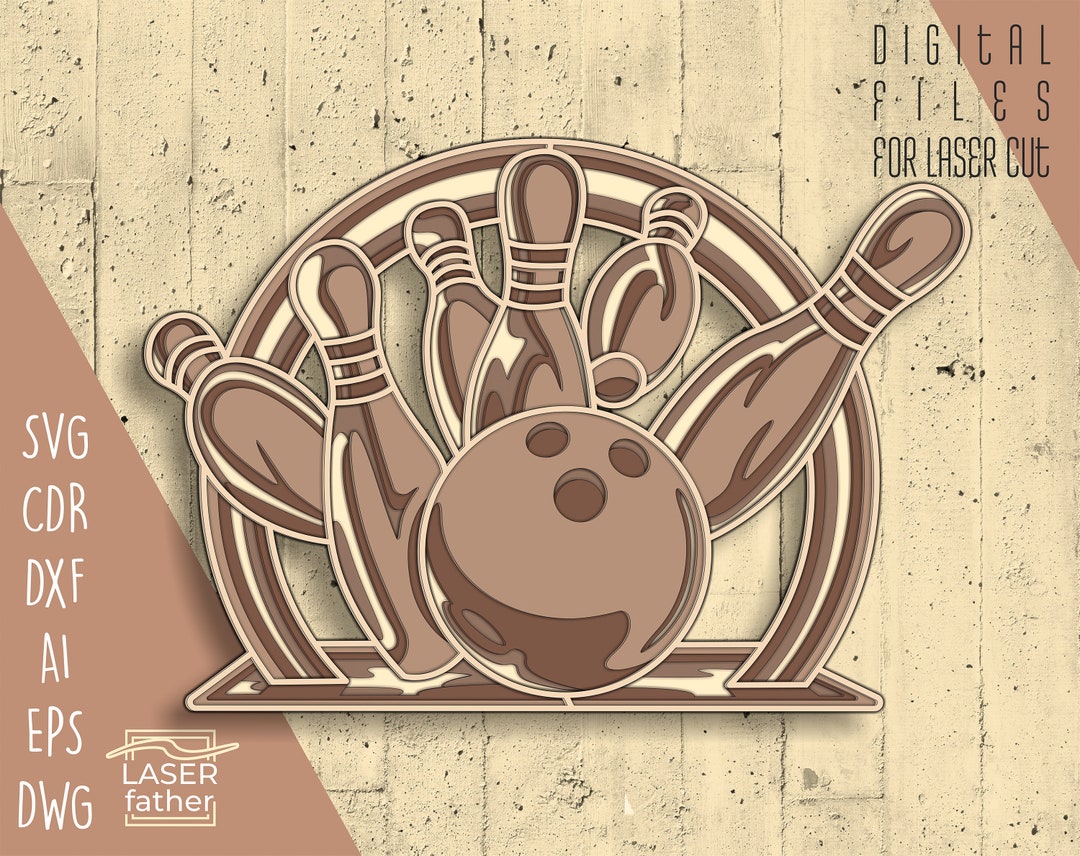 Bowling 3D Multilayered SVG File / 5 Layers Laser Cut File / Gift for ...