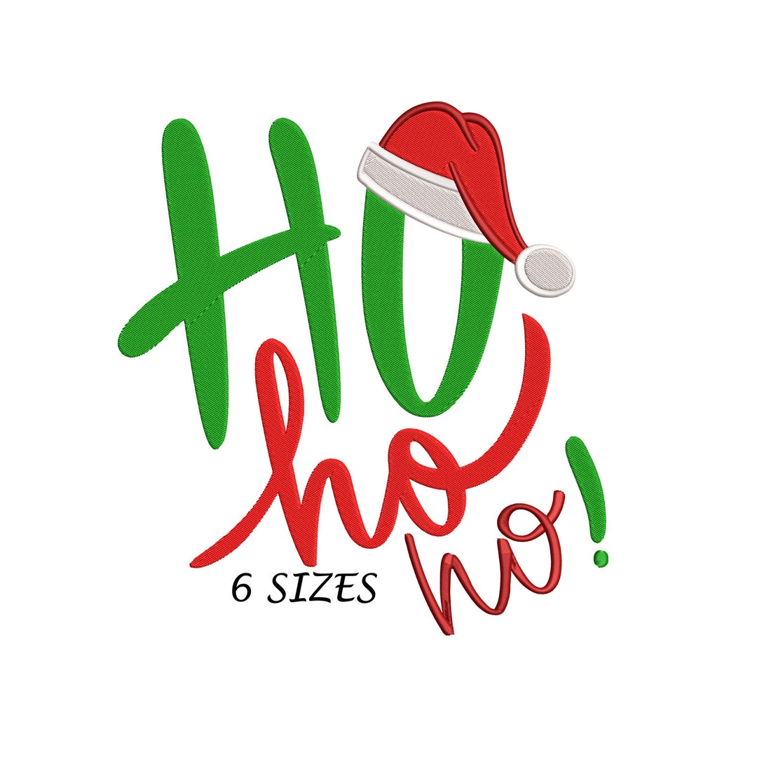 Christmas Ho Ho Ho Embroidery Design for Machine, Multi Formats , Exp ...
