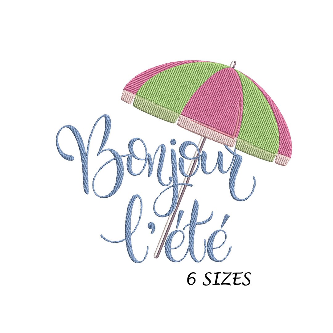 Bonjour L'eté Embroidery Design: Beach Umbrella, Summer French (digital ...