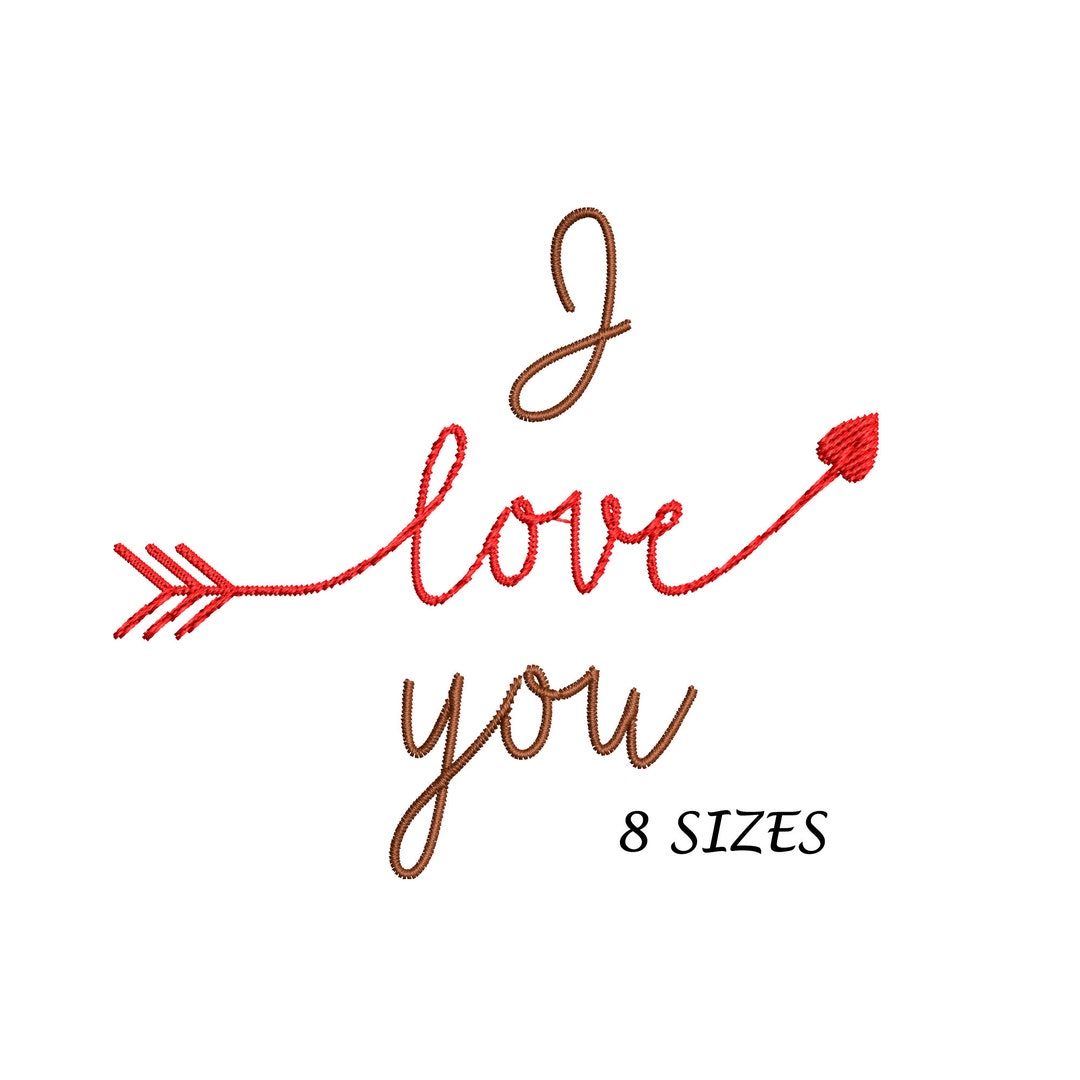I Love You With Arrow Embroidery Design for Machine , Digital File ...