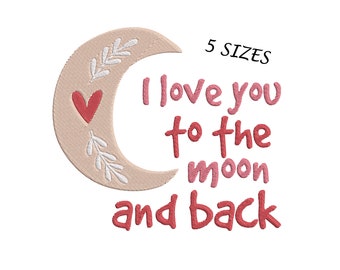 MACHINE EMBROIDERY DESIGN I Love You to the Moon - Etsy