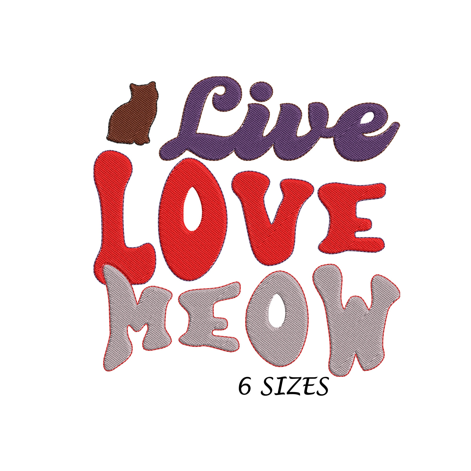 Live Love Meow Embroidery Design, Cats Lovers Embroidery Design for ...