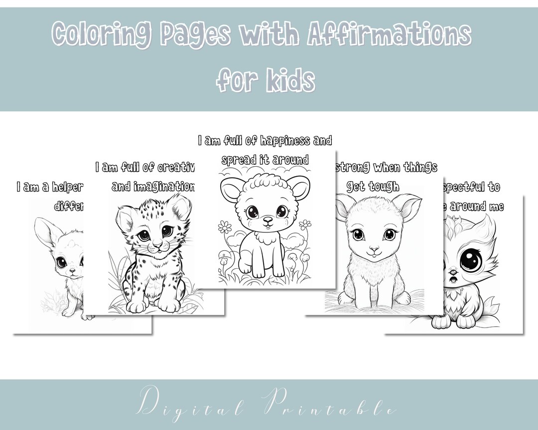 30 Printable Animal-themed Coloring Pages With Uplifting Affirmations ...