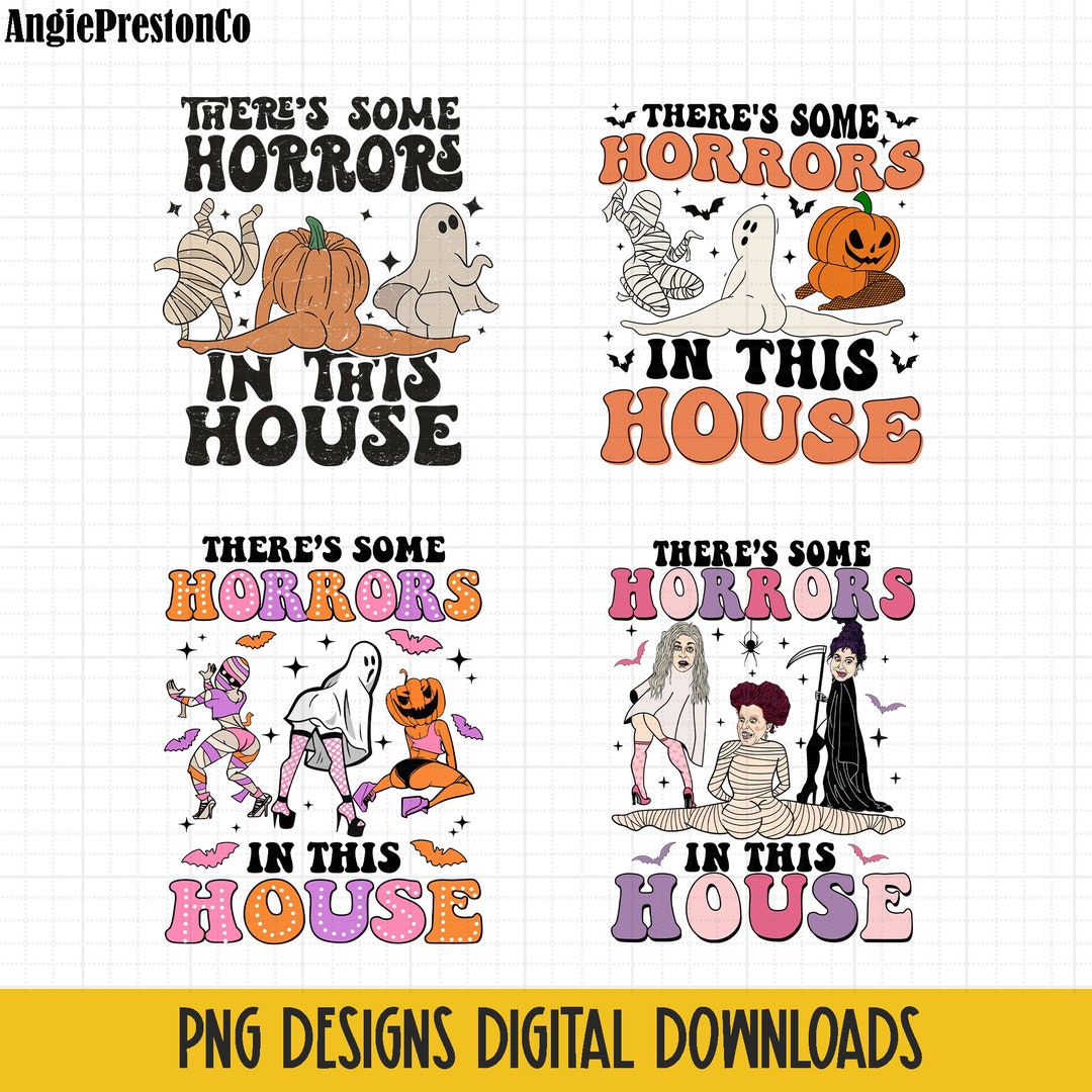 4there's Some Horrors in This House Bundle, Halloween Movie Png, Horror ...