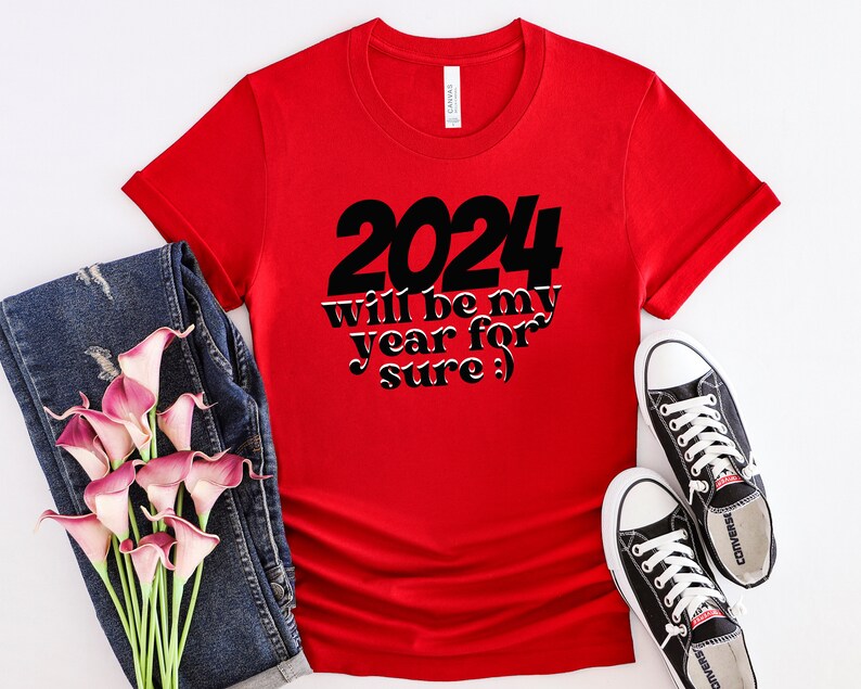 2024 Will Be My Year of Sure Svg, New Year Svg, 2024 Svg, Celebration 2024 Svg, 2024 New Year ...