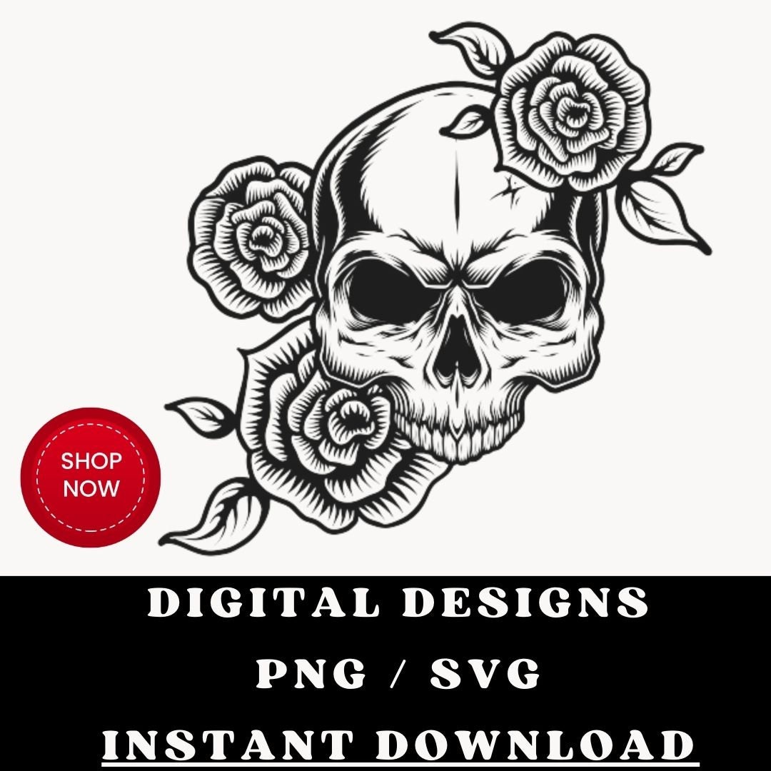 Skull Roses Svg, Skull Svg, Skeleton Svg, Roses Svg, Flowers Svg ...
