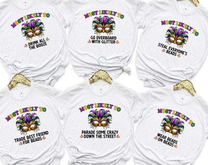 Personalized Most Likely to Mardi Gras Shirts, Matching Mardi Gras ...