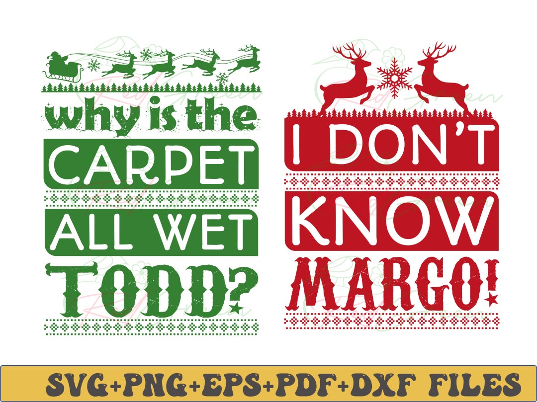 Christmas Vacation Todd and Margo SVG: Funny Couples Design (digital ...
