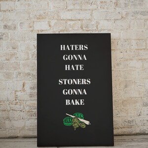 Stoner Quote Wall Art , Printable Poster , Blunt Qute , High Designs ...