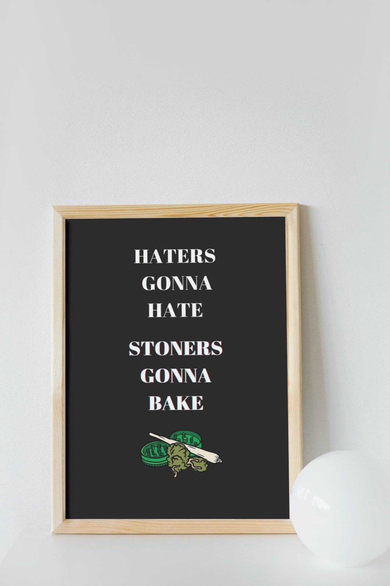 Stoner Quote Wall Art , Printable Poster , Blunt Qute , High Designs ...