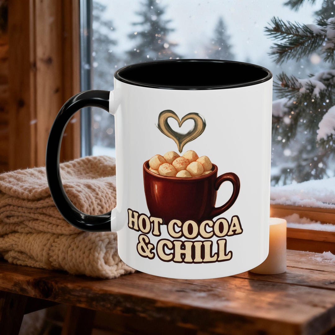 Cozy Winter Mug, Hot Cocoa & Chill Design, Self-care Gift - Etsy