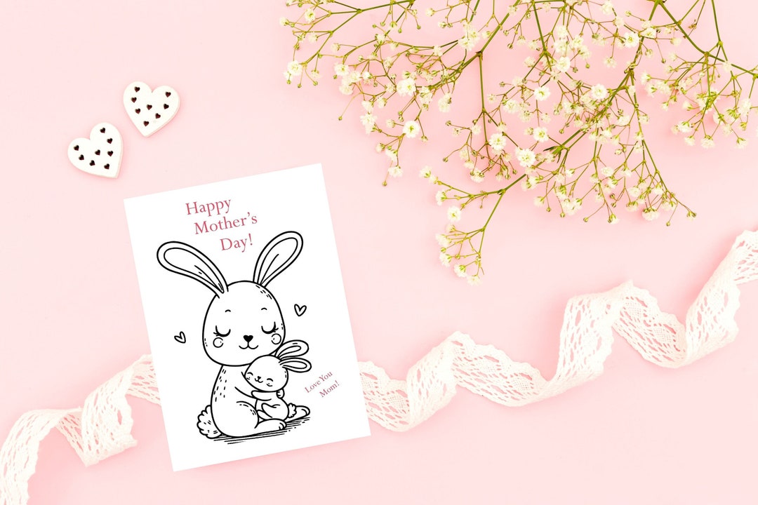 Printable B&W Mother's Day Card Cute Bunny Card for Mother Happy ...