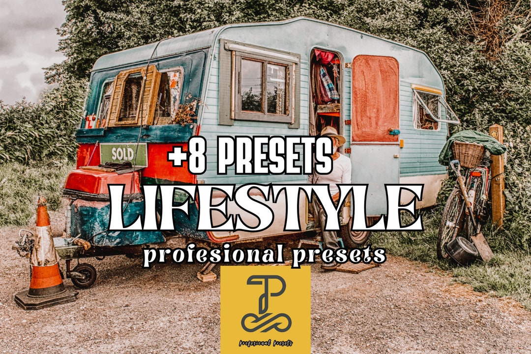 8 Life Style Lightroom Mobile & Desktop Presets | Van Live Preset ...