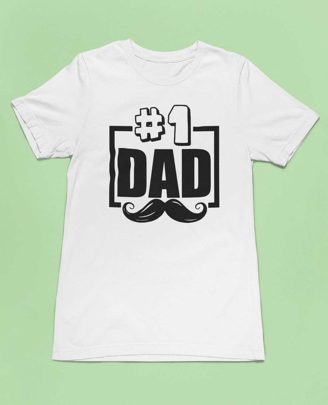 Number 1 Dad Tshirt 1 Dad Shirt. Mustache Dad Tee. Fathers Day Gift. - Etsy