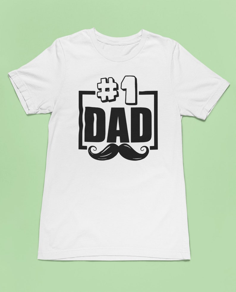 Number 1 Dad Tshirt 1 Dad Shirt. Mustache Dad Tee. Fathers Day Gift. - Etsy
